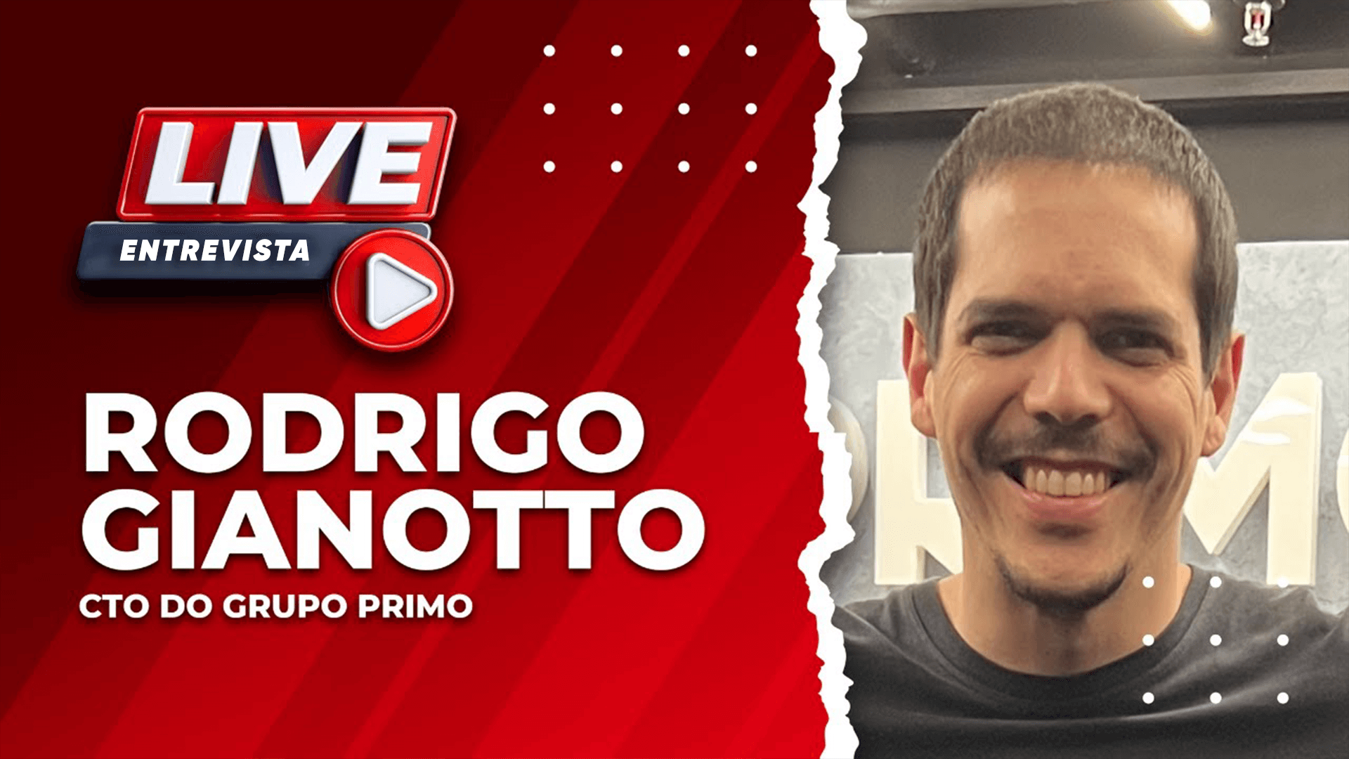 Entrevista com Rodrigo Gianotto, CTO do Grupo Primo | Sigmoidal